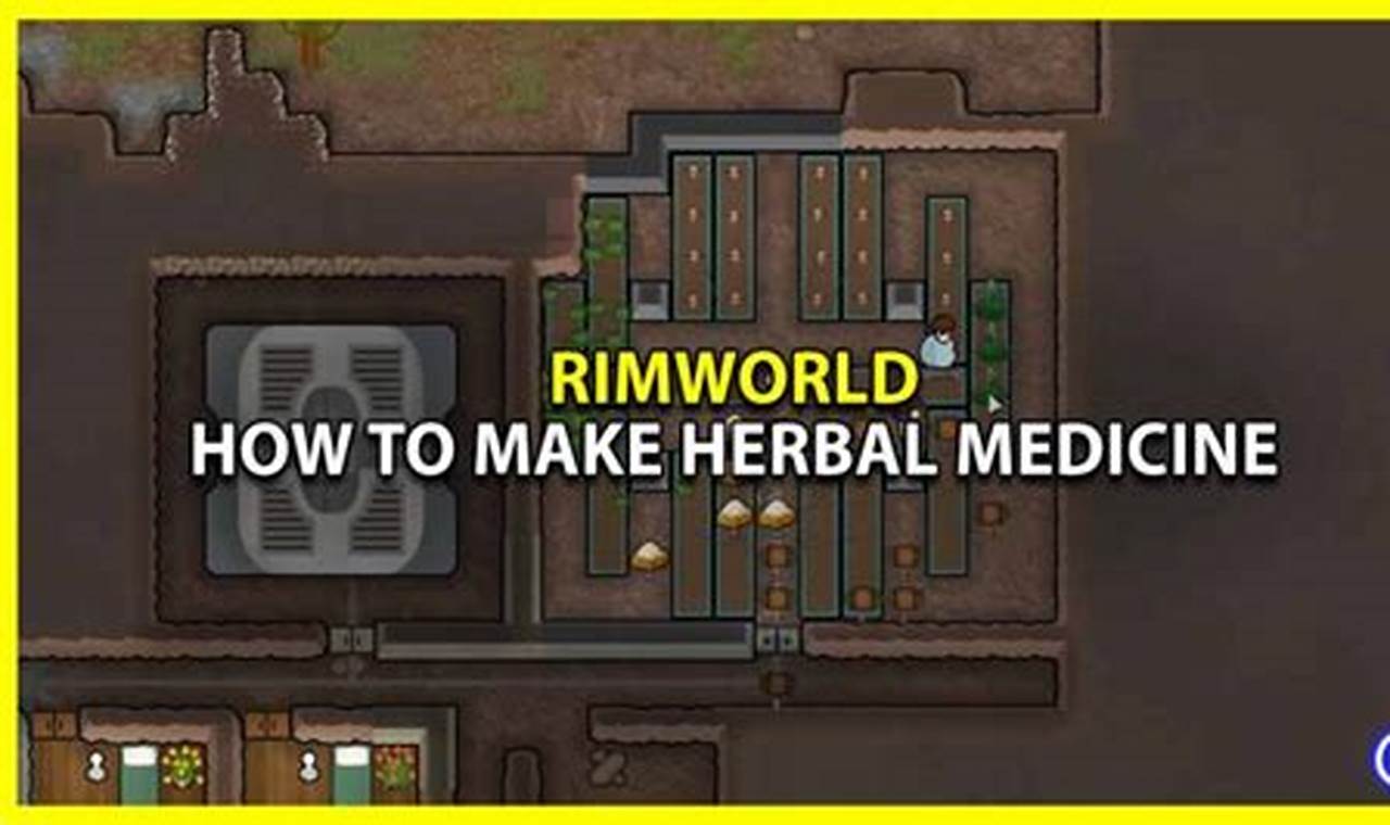 Rimworld Herbal Medicine: Your Guide to Natural Healing